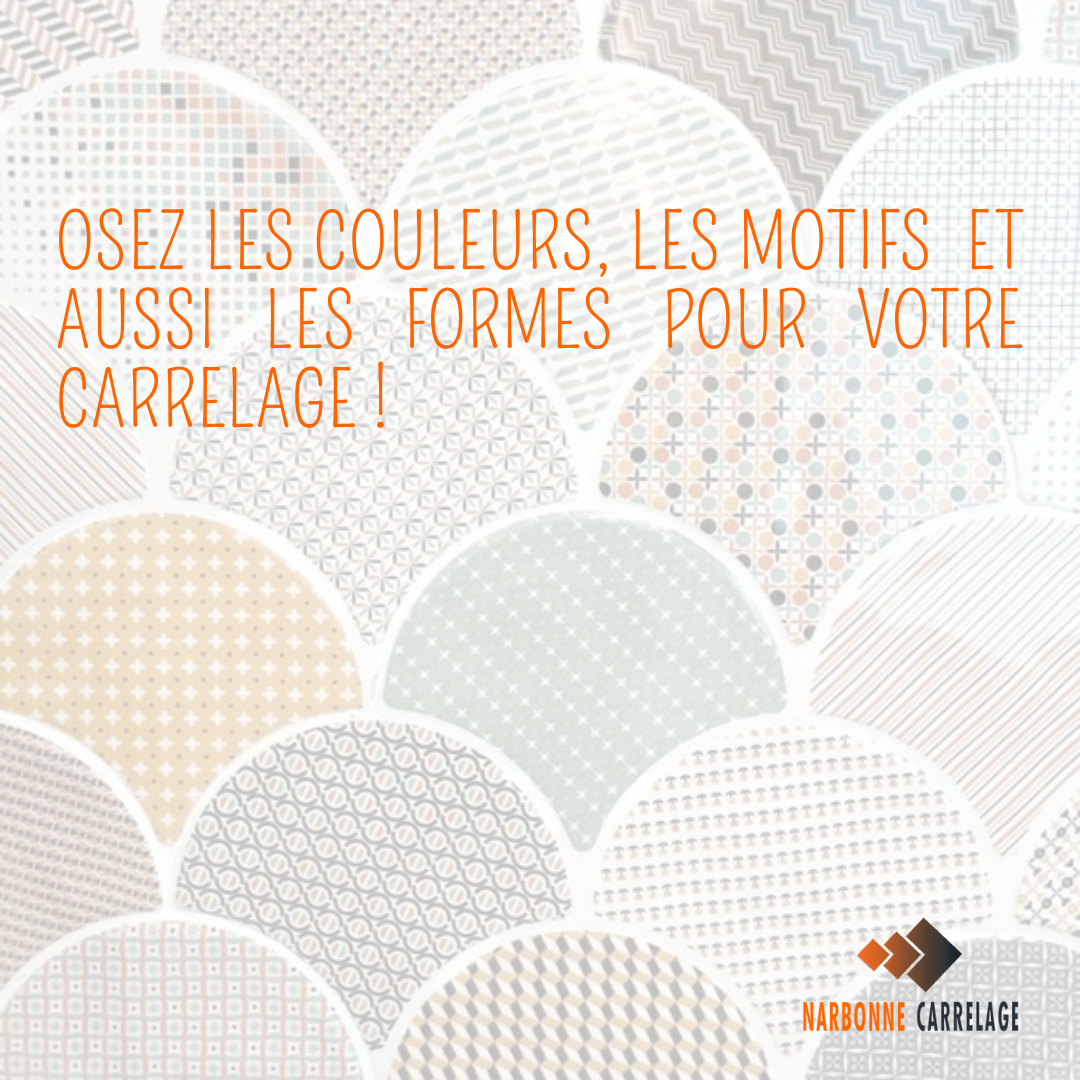 CARRELAGE DÉCO ORIGINAL - Narbonne Carrelage